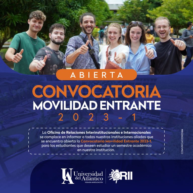 Abierta Convocatoria de Movilidad Entrante 2023-1 – Universidad del Atlántico - Universidad del ...