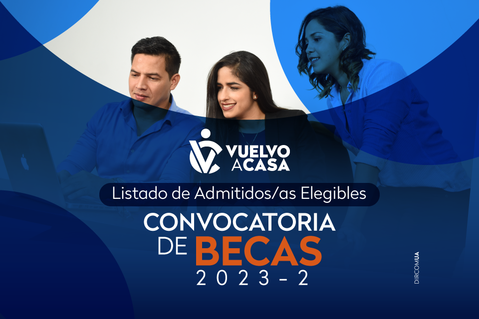 Listado de beneficiarios/as Becas Vuelvo a casa 2023-2 - Universidad ...